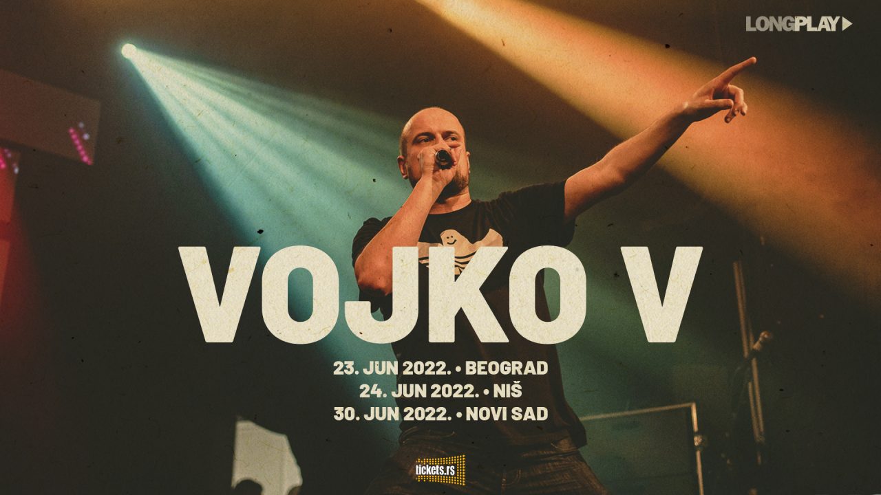 Vojko V u Beogradu, Nišu i Novom Sadu - Long Play
